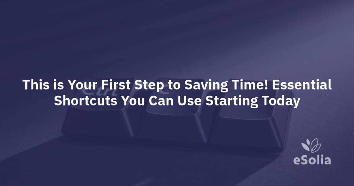 This Is Your First Step to Saving Time! Essential Shortcuts You Can Use ...
